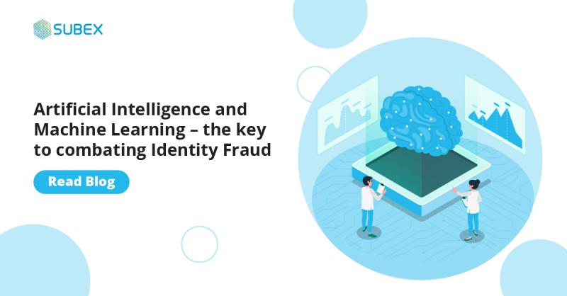 How AI and ML is the key to combat Identity Fraud