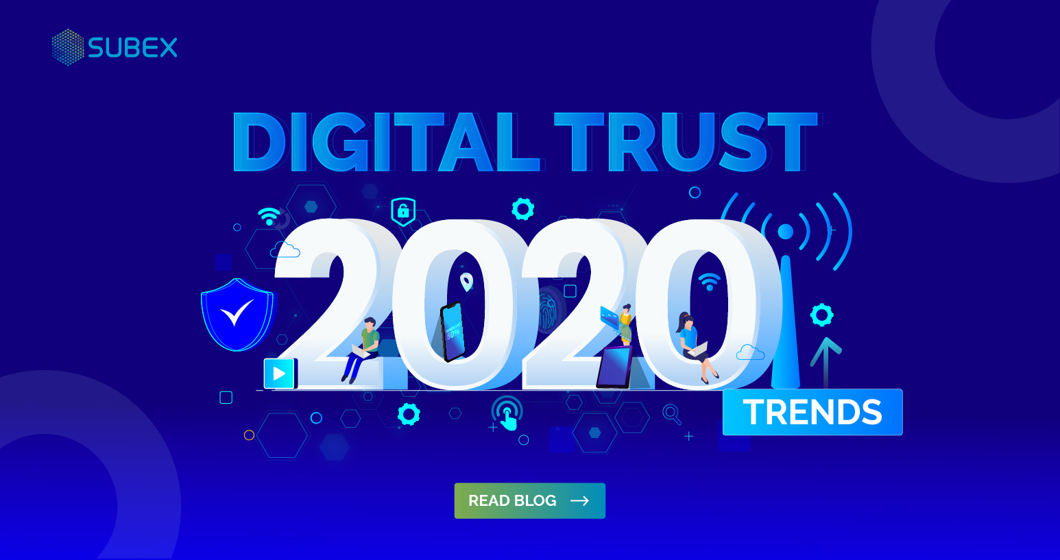 Digital Trust – 2020 Trends - Subex