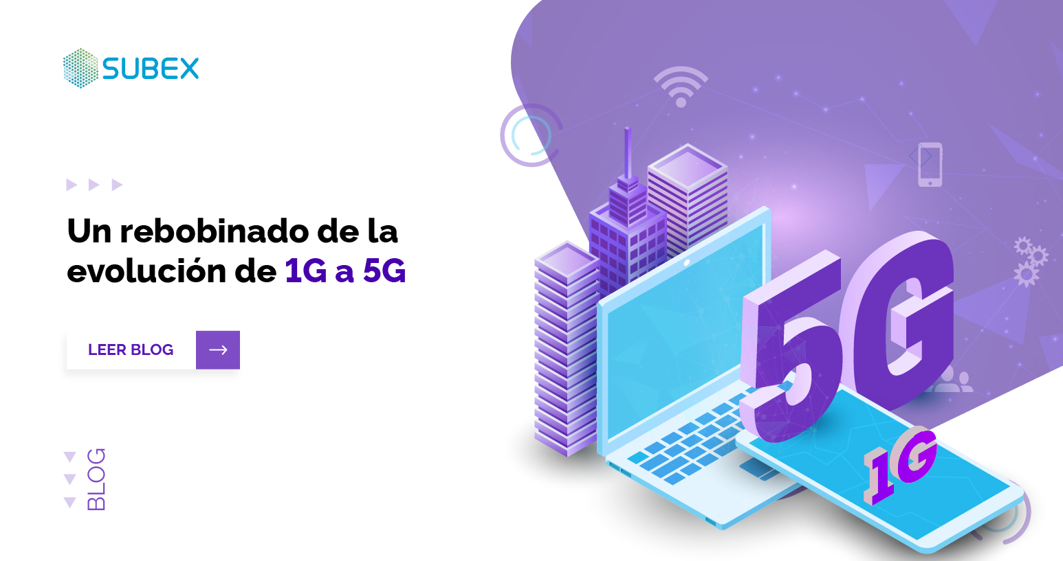 1g a 5g: un retroceso de la evolución