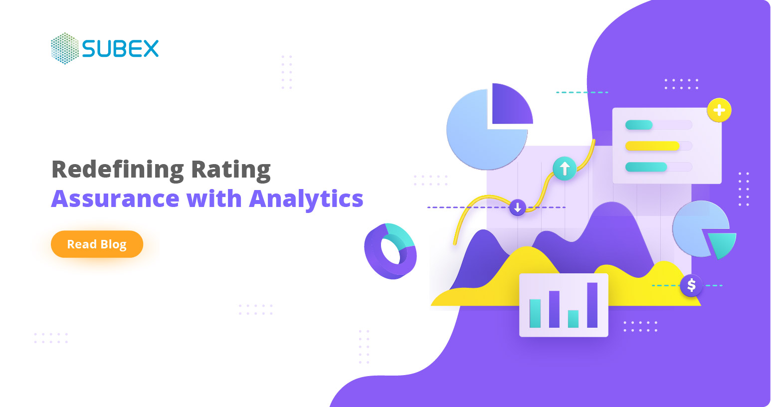 How Analytics is a Future approach for Rating Assurance accuracy?