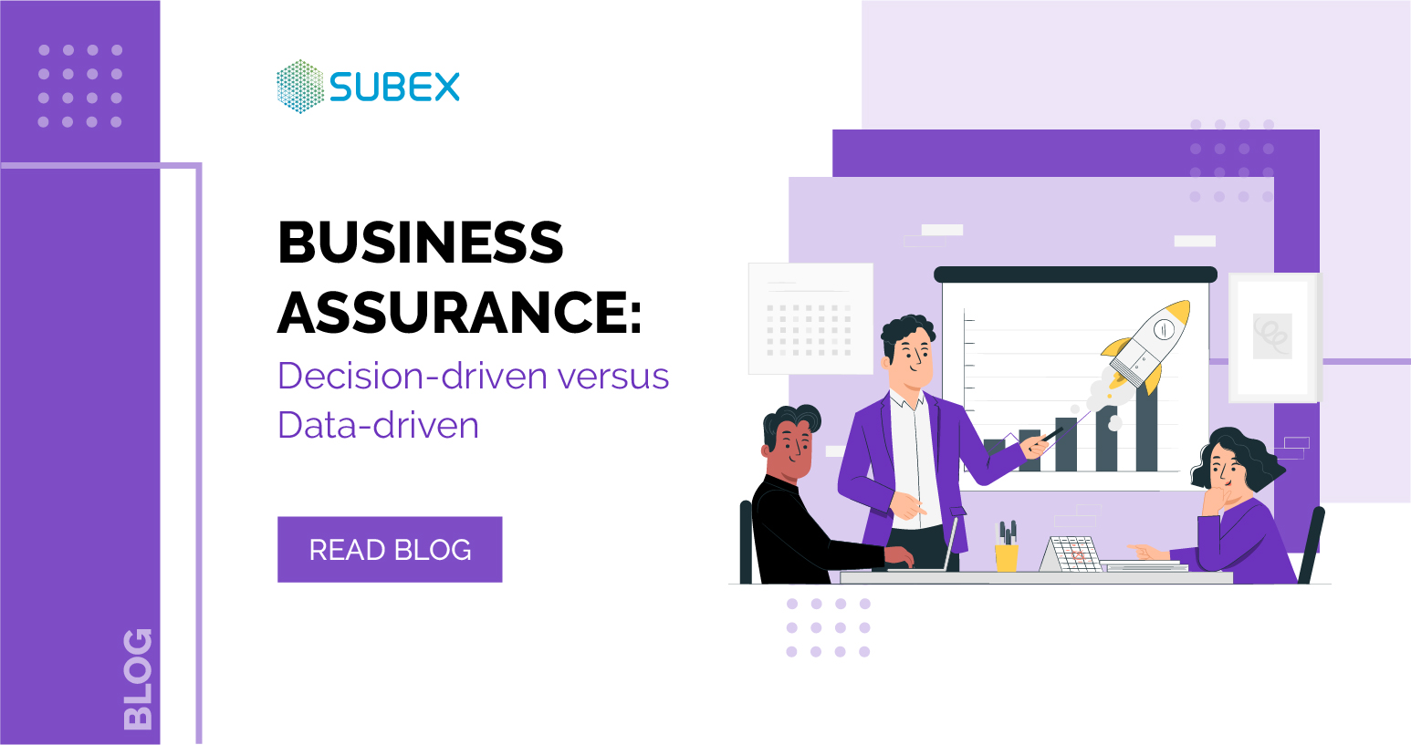 Defining Decision driven Business Assurance