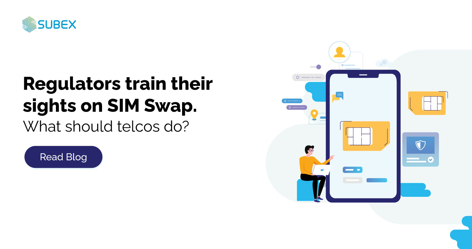 Sim Swap Fraud: What Should Telcos Do to Prevent It