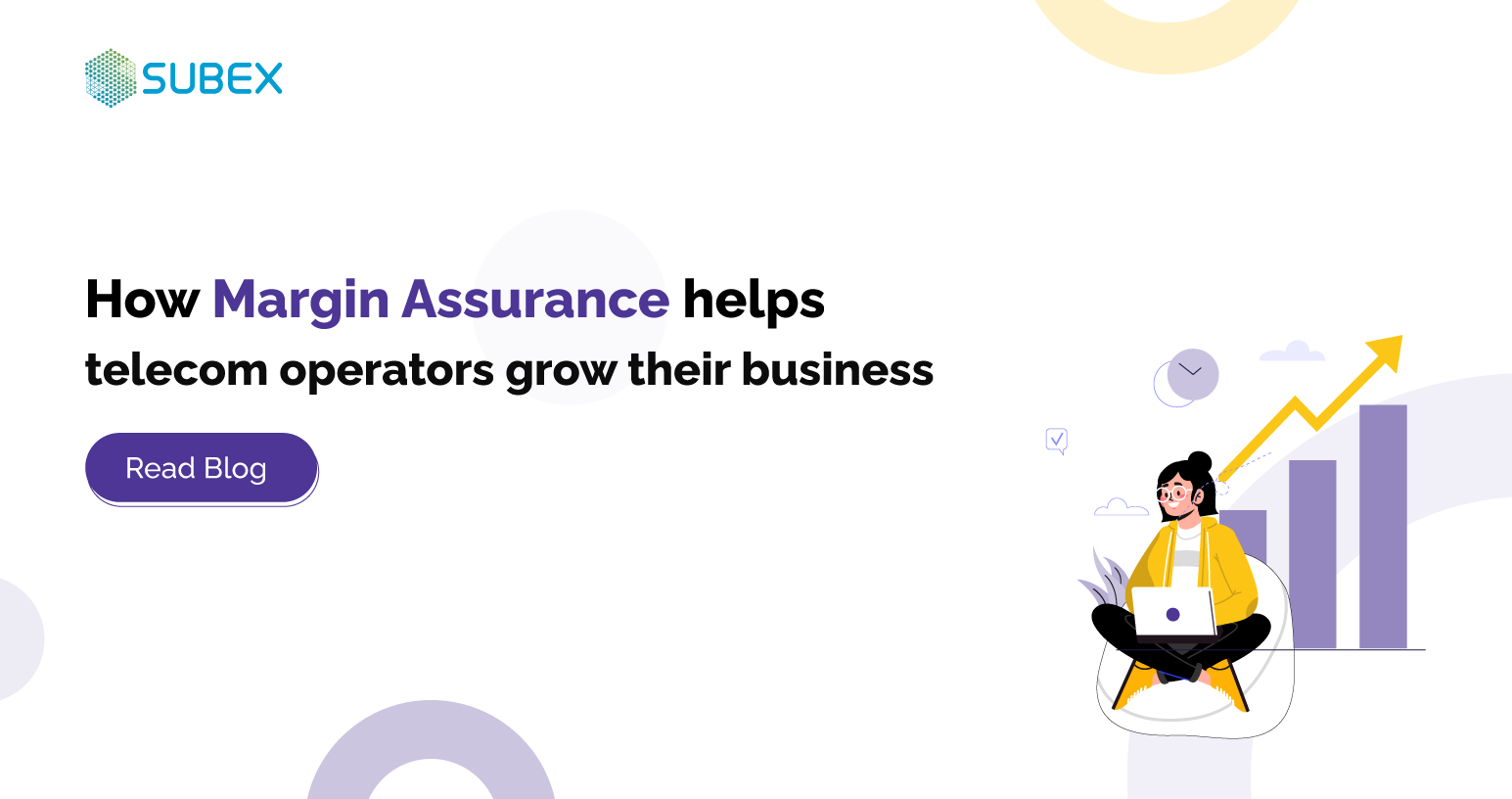 How Margin Assurance helps Telecom Operators grow their Business