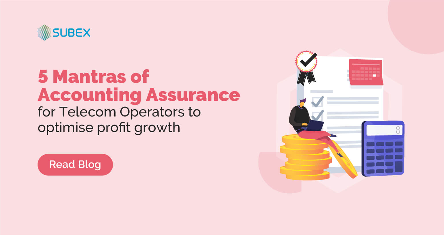 Accounting Assurance: What is Accounting Assurance in Telecom Industry