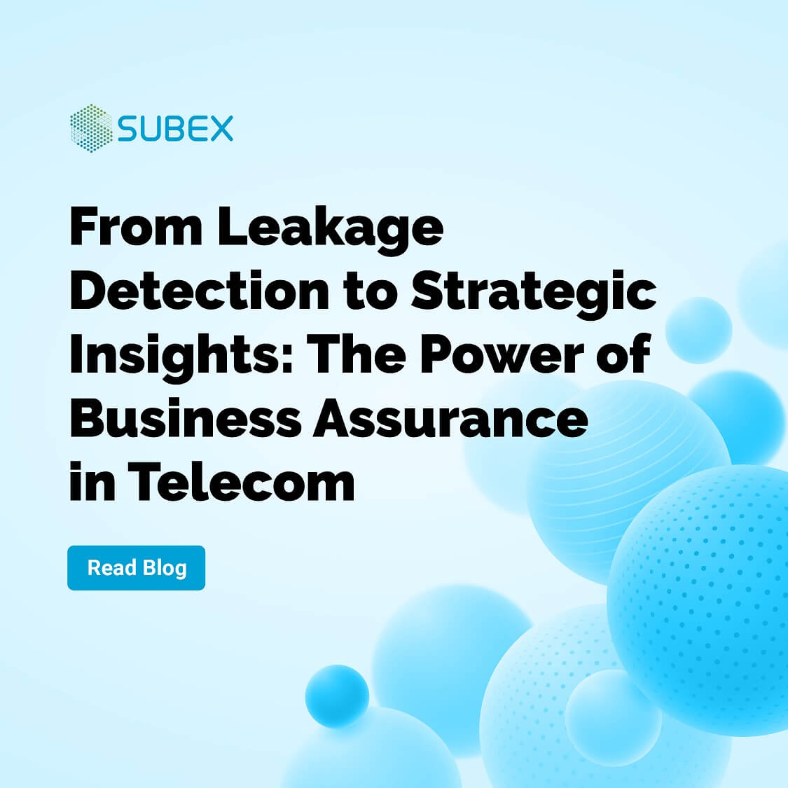 Unveiling the Potential of Business Assurance in Telecom: From Leakage ...